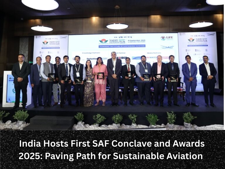 India Hosts First Sustainable Aviation Fuel Conclave and Awards